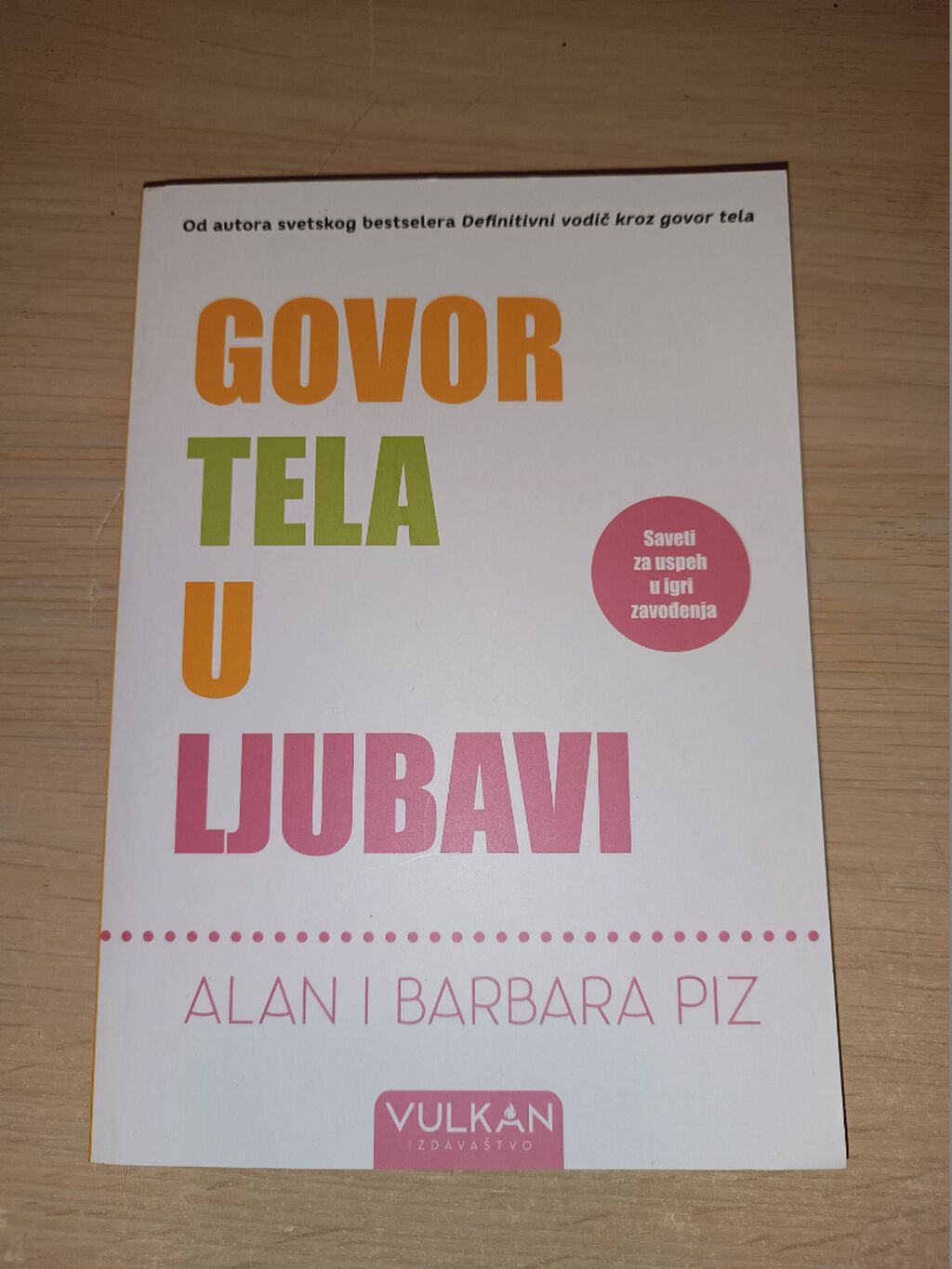 Knjiga Alan i Barbara Piz - Govor tela u ljubavi Za milion godina neke