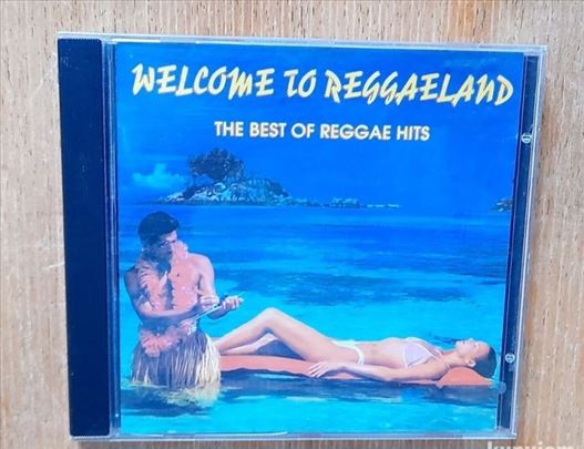 Welcome To Reggaeland - The Best Of Reggae Hits-CD