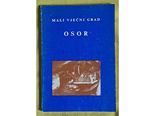 Osor mali vječni grad  Ana Deanović