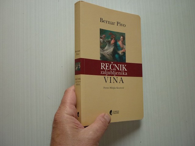 Bernar Pivo REČNIK ZALJUBLJENIKA VINA