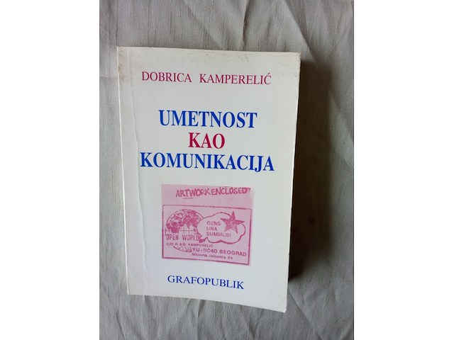 Umetnost Kao Komunikacija-Dobrica Kamperelić