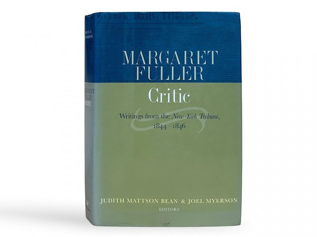 Margaret Fuller - Critic