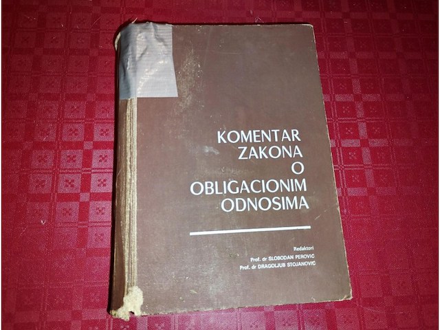 Komentar Zakona o Obligacionim Odnosima I