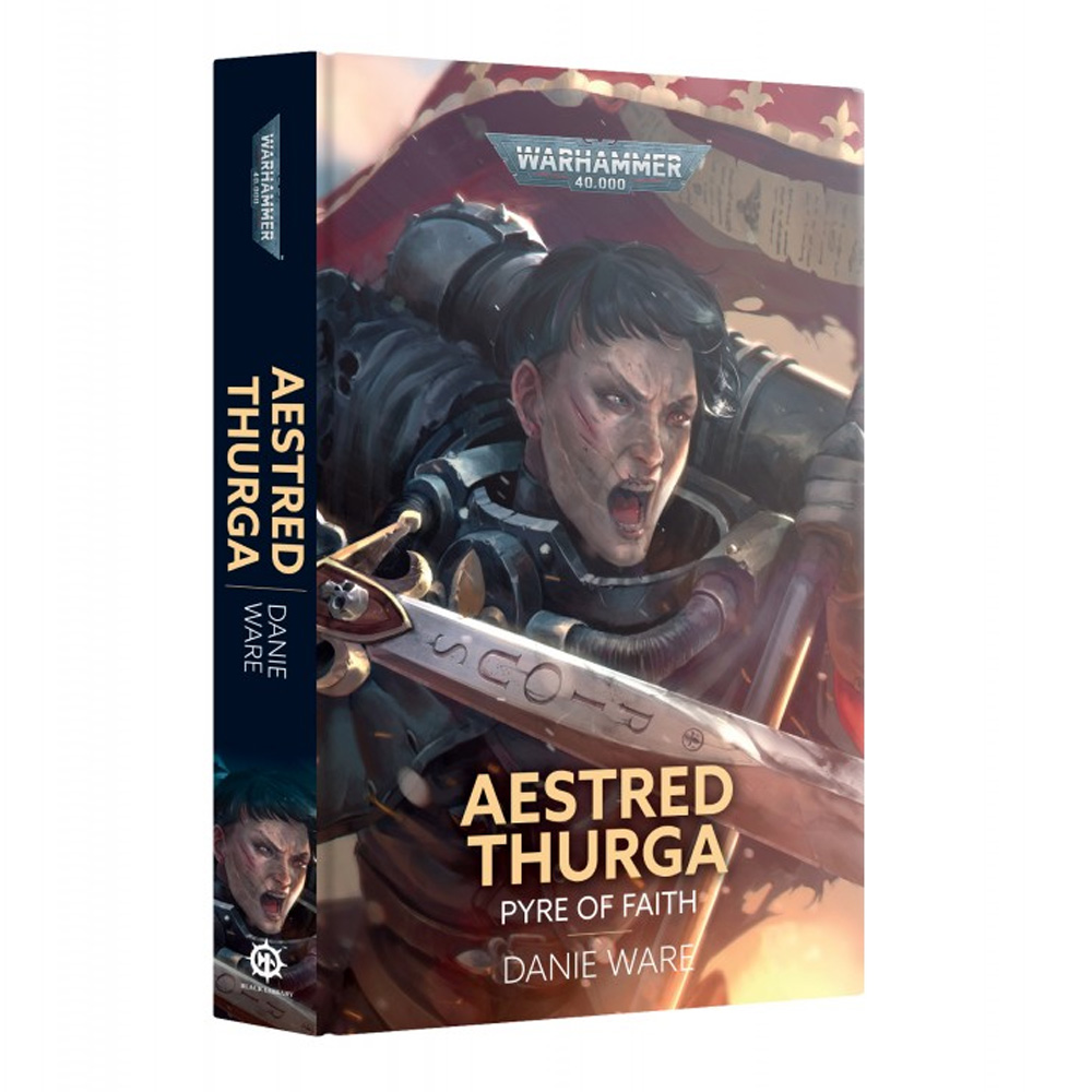 Astred Thurga: Pyre of Faith (hb)