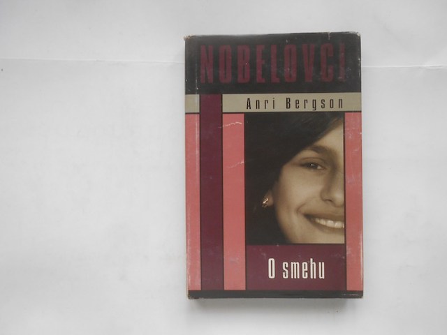 Nobelovci - Anri Bergson, O smehu