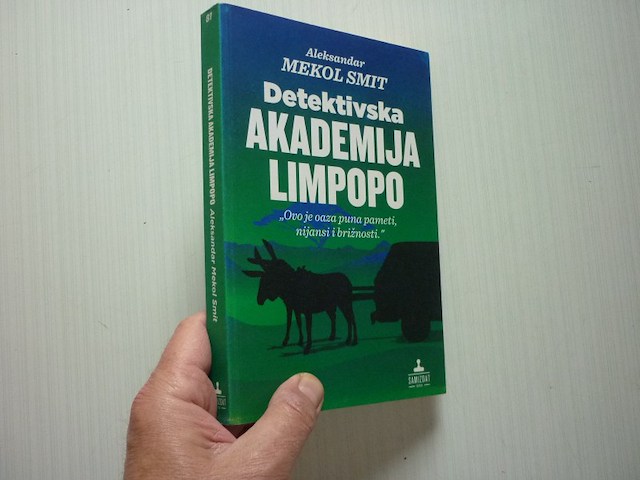 Aleksandar Mekol Smit DETEKTIVSKA AKADEMIJA LIMPOPO