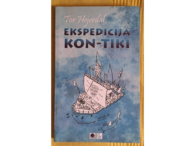 Ekspedicija Kon - Tiki  Tor Hejerdal