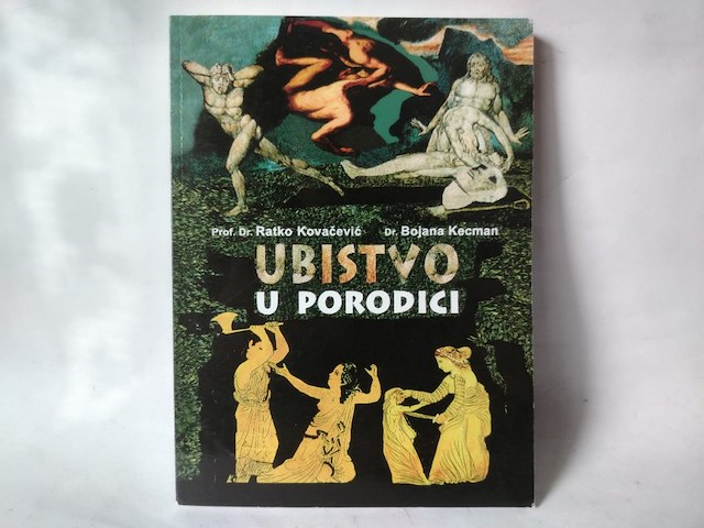 Dr Ratko Kovacevic Ubistvo u porodici