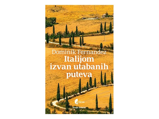 Dominik Fernandez - Italijom izvan utabanih puteva