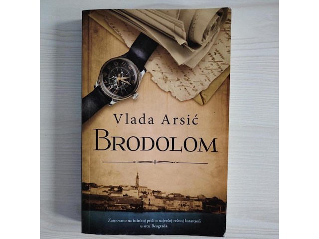 Brodolom - Vlada Arsić