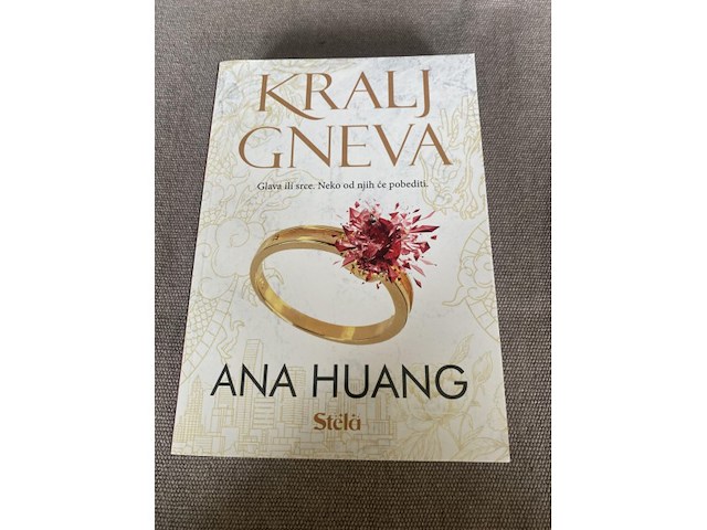 Ana Huang - Kralj gneva