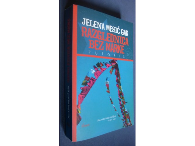 RAZGLEDNICA BEZ MARKE - Jelena Mesić Gak
