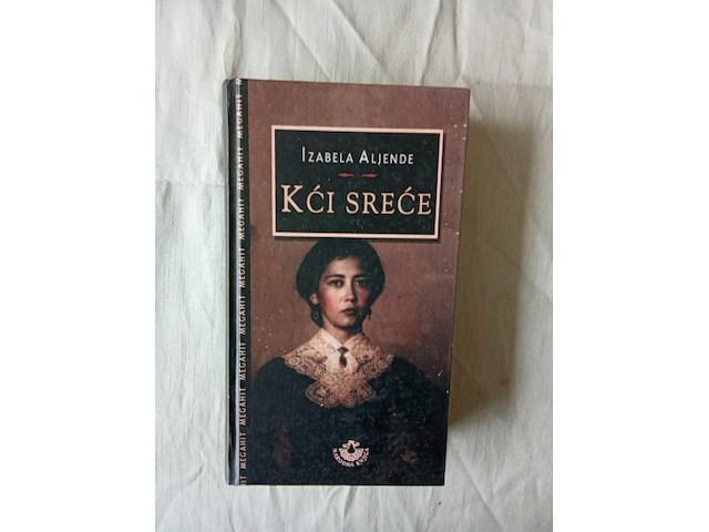 Kći Sreće-Izabela Aljende