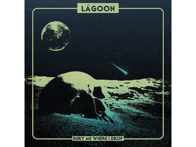 LaGoon – Bury Me Where I Drop Cloudy Transparent Vinyl