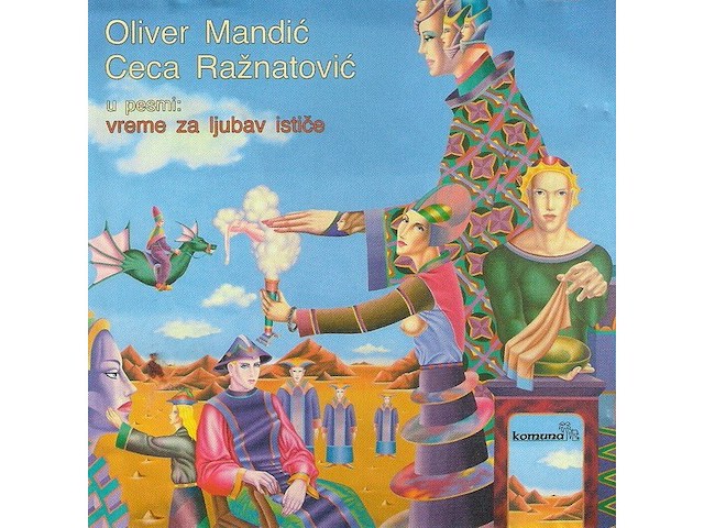 OLIVER MANDIĆ - Vreme za ljubav ističe CD u Celofanu
