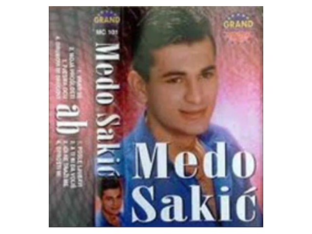 Medo Sakić – Medo Sakić KASETA U CELOFANU
