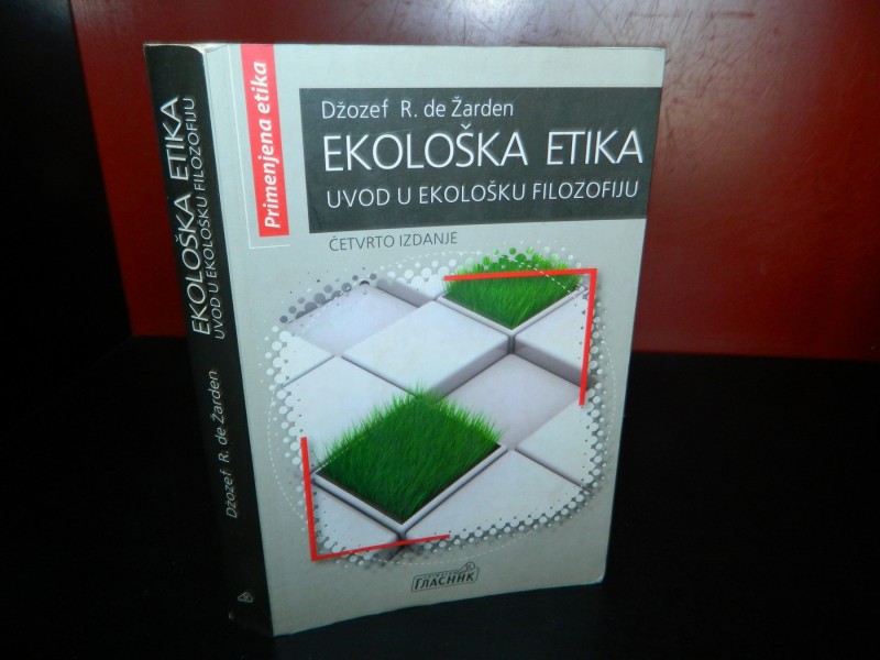 Ekološka etika - uvod u ekološku filozofiju, Žarden