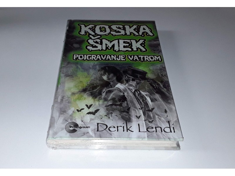 Koska Šmek 2: Poigravanje vatrom , Derik Lendi