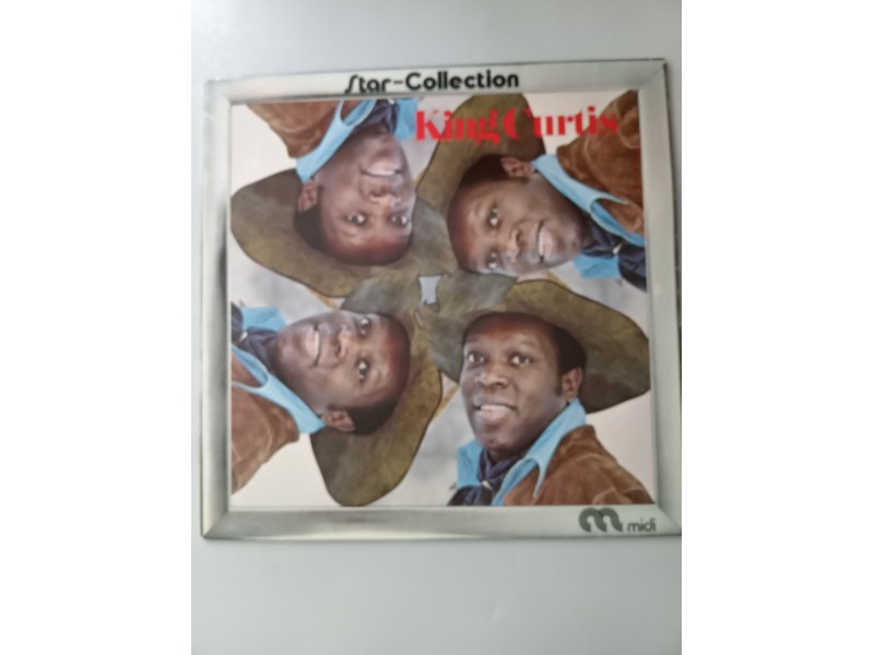 KING CURTIS - STAR COLLECTION