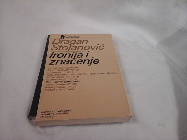 Ironija i značenje Dragan Stojanović