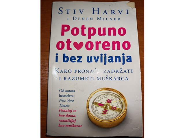 Potpuno otvoreno i bez uvijanja - Stiv Harvi