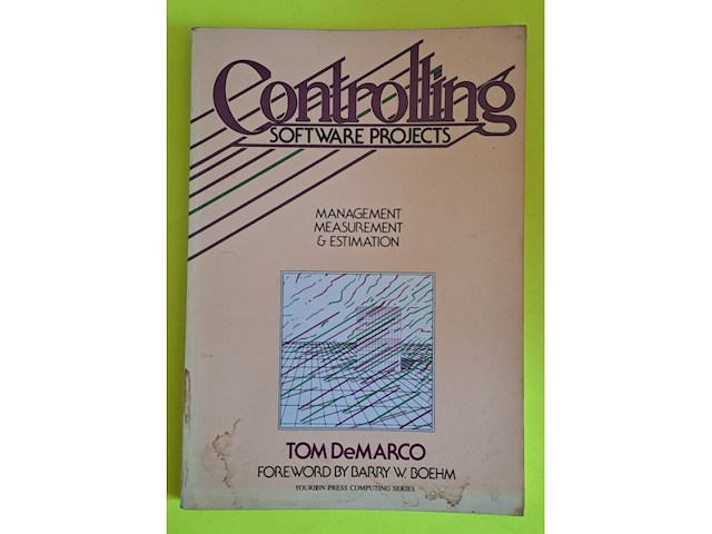 Controlling software projects  Tom de Marco