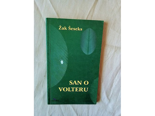 San O Volteru-Žak Šeseks