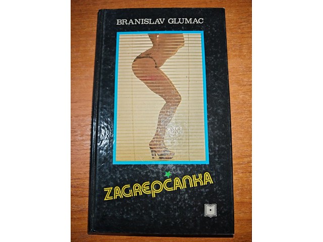 Zagrebčanka - Branislav Glumac