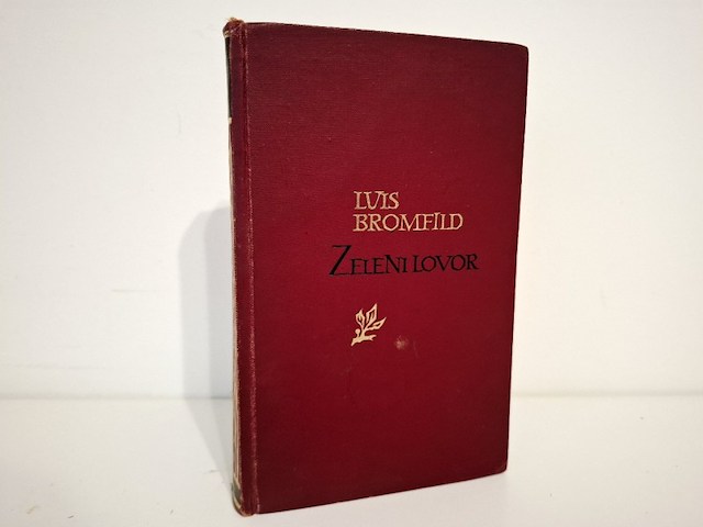 Zeleni lovor - Luis Bromfild