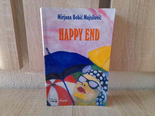 Happy end - Mirjana Bobić Mojsilović