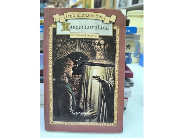 Taran lutalica- Lojd Aleksander