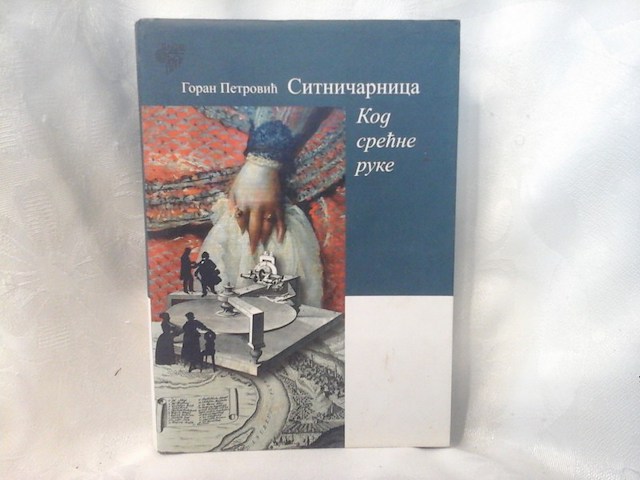 Sitničarnica Kod srećne ruke Goran Petrović novo tvrd