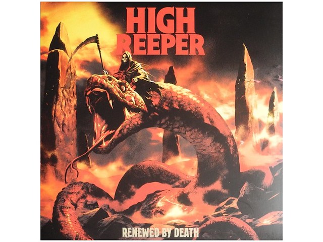 High Reeper – Renewed By Death