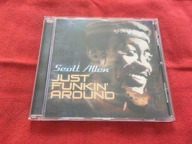 CD - Scott Allen - Just Funkin’ Around