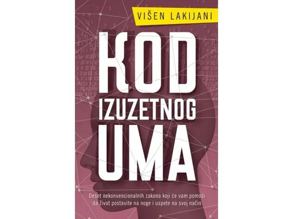 Kod izuzetnog uma - Višen Lakijani