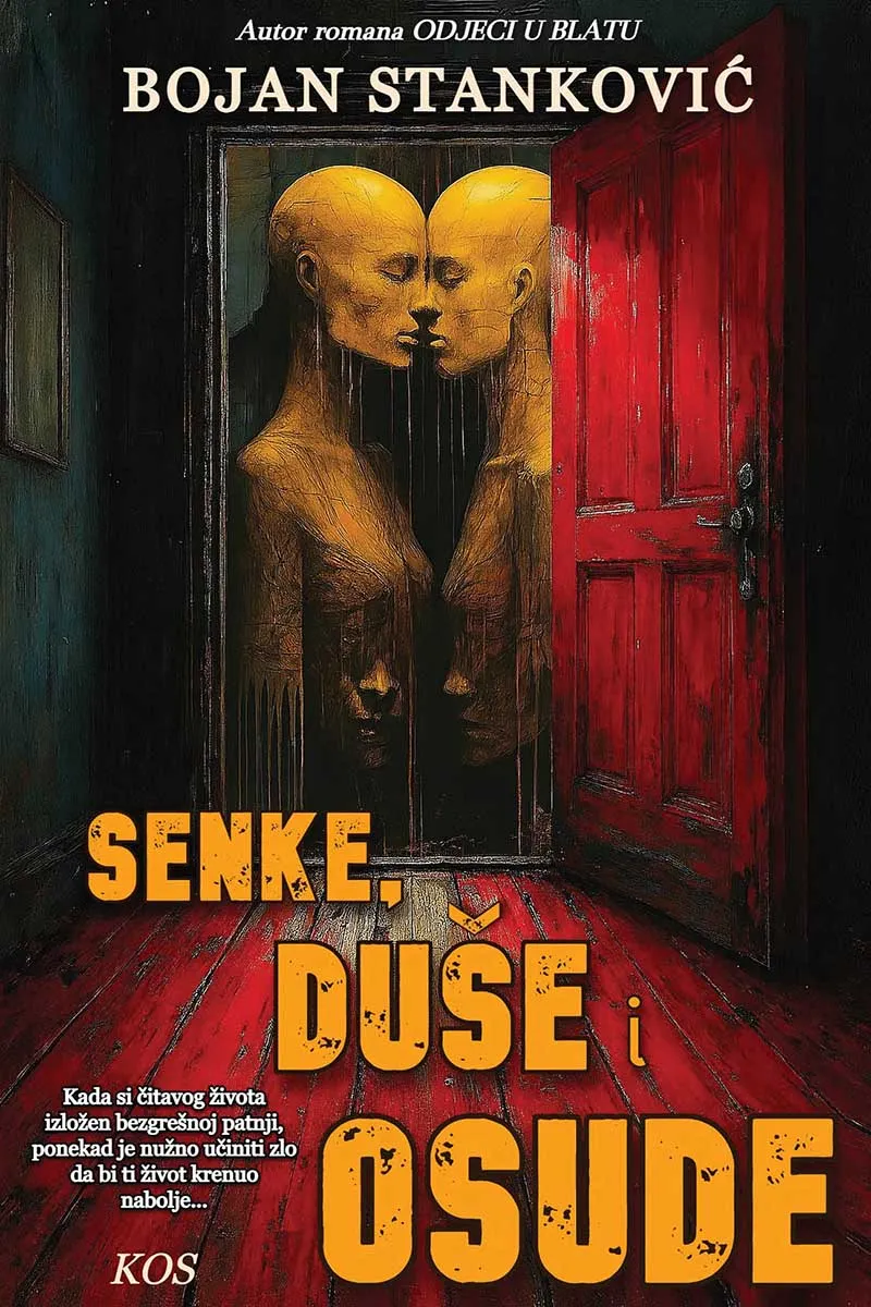 SENKE, DUŠE I OSUDE