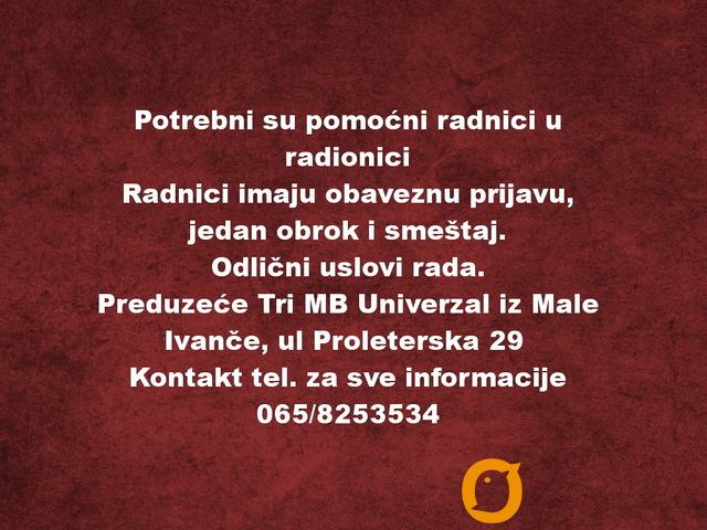 Potrebni su pomocni radnici u radionici