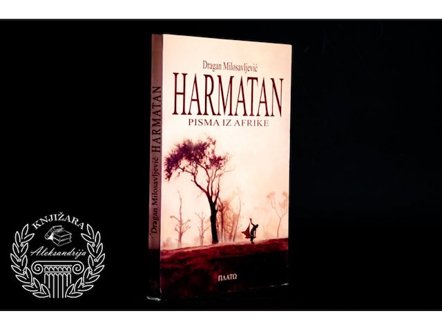 HARMATAN - Dragan Milosavljević