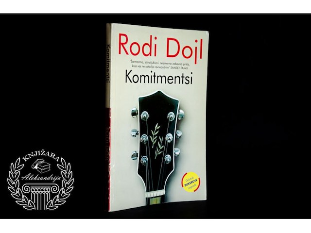 KOMITMENTSI - Rodi Dojl