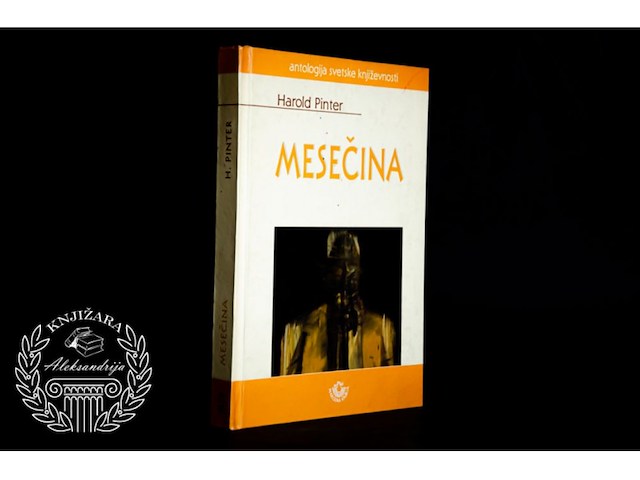 MESEČINA I DRUGE DRAME - Harold Pinter