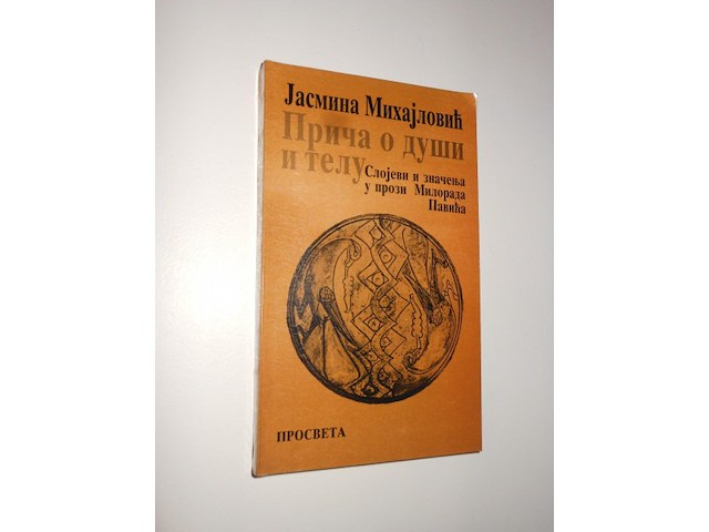 Priča o duši i telu - Jasmina Mihajlović