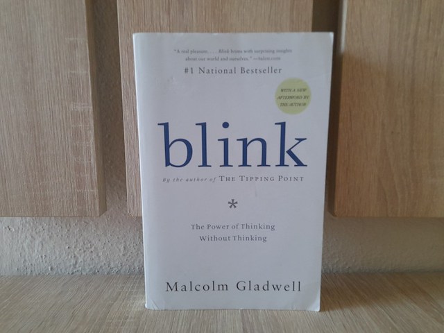 Blink: The Power of Thinking Without Thinking