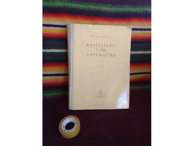 REPETITORIJ VIŠE MATEMATIKE II DIO BORIS APSEN