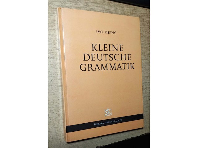 Ivo Medić-KLEINE DEUTSCHE GRAMMATIK