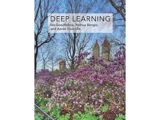 Deep Learning (Goodfellow, Courville, Bengio)