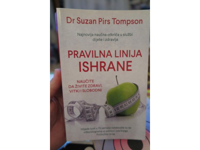 Pravilna linija ishrane Dr Suzan Pirs Tompson