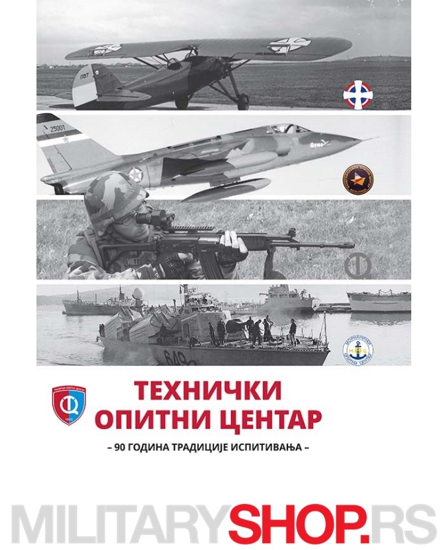 Monografija Tehnički Opitni Centar – 90 Godina Tradicije