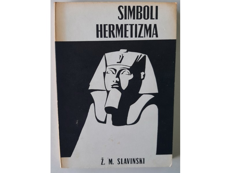 Simboli hermetizma - Ž.M.Slavinski