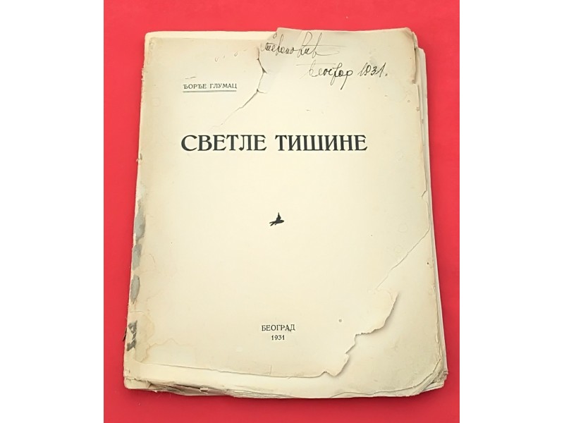 Svetle tišine Djordje Glumac iz 1931 god