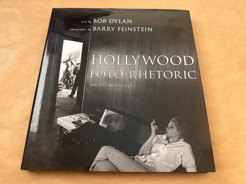 Hollywood Foto Rhetoric ( Bob Dylan) Knjiga